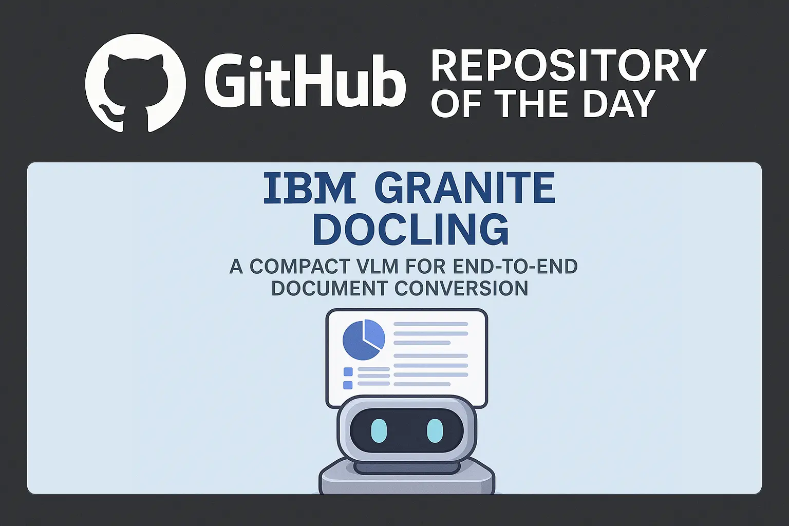 IBM's Granite Docling: A Compact VLM for End-to-End Document Conversion | Joshua Berkowitz